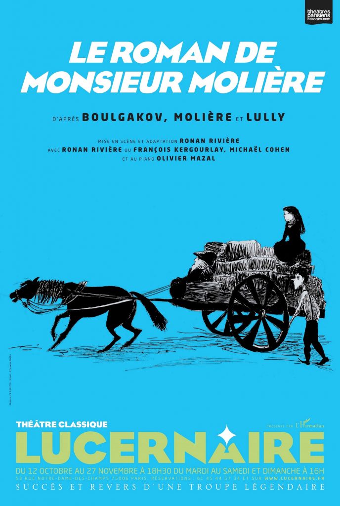 Le roman de Monsieur Molière : héros de théâtre au Lucernaire
